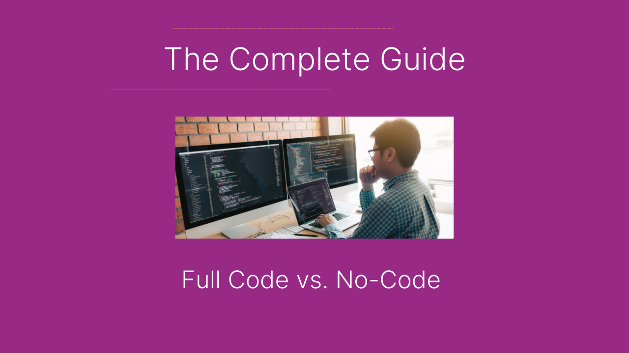 Full Code vs No Code (Complete Guide) | Knack