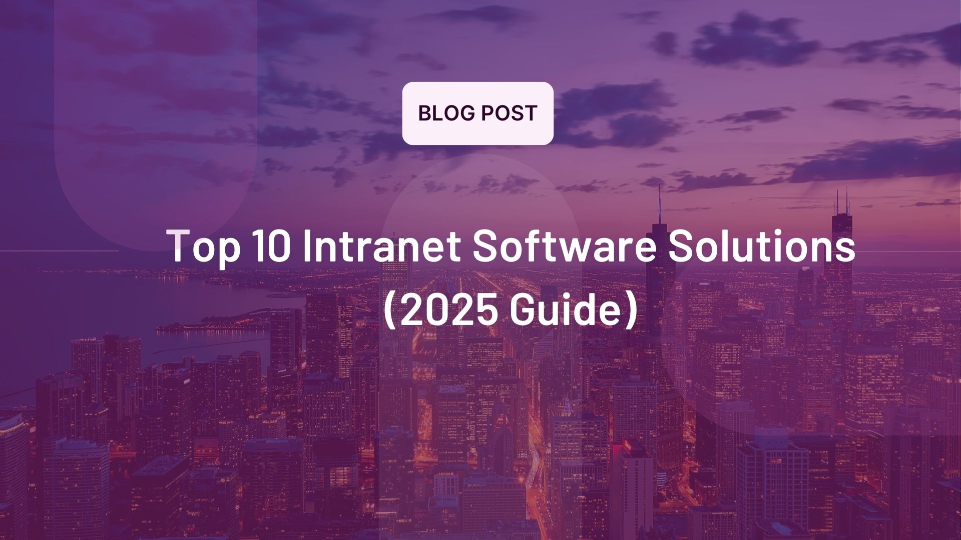 Top 10 Intranet Software Solutions (2026 Guide)