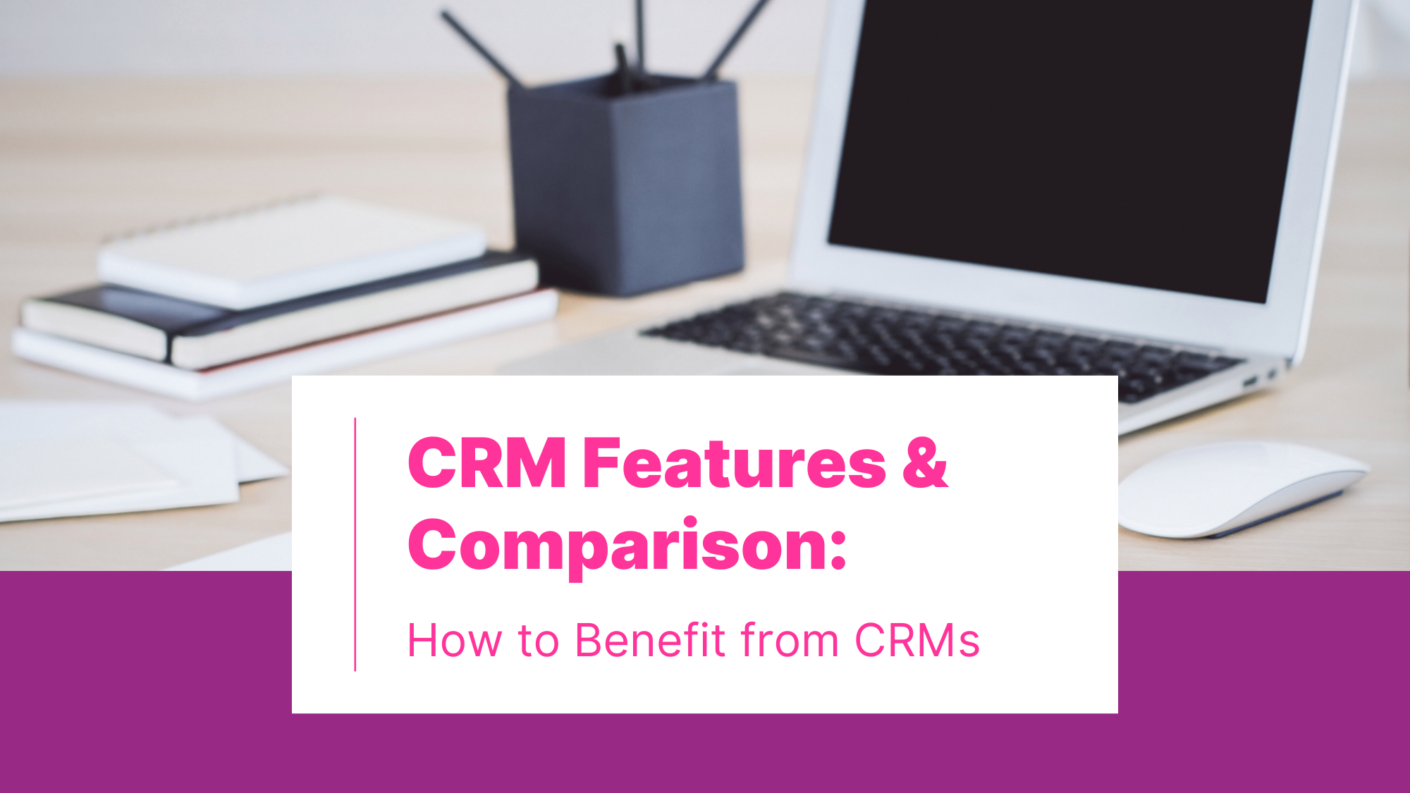 CRM Features: Discover Top Benefits & Compare | Knack