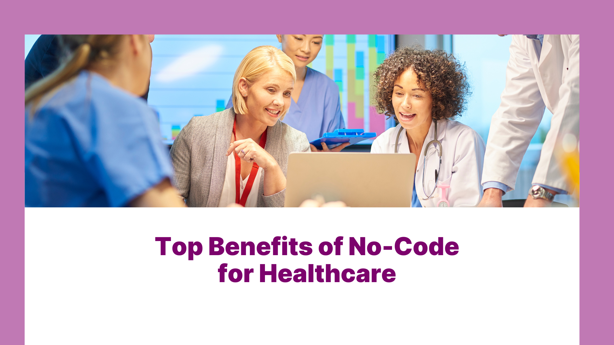 No-Code for Healthcare: Examples & Benefits | Knack