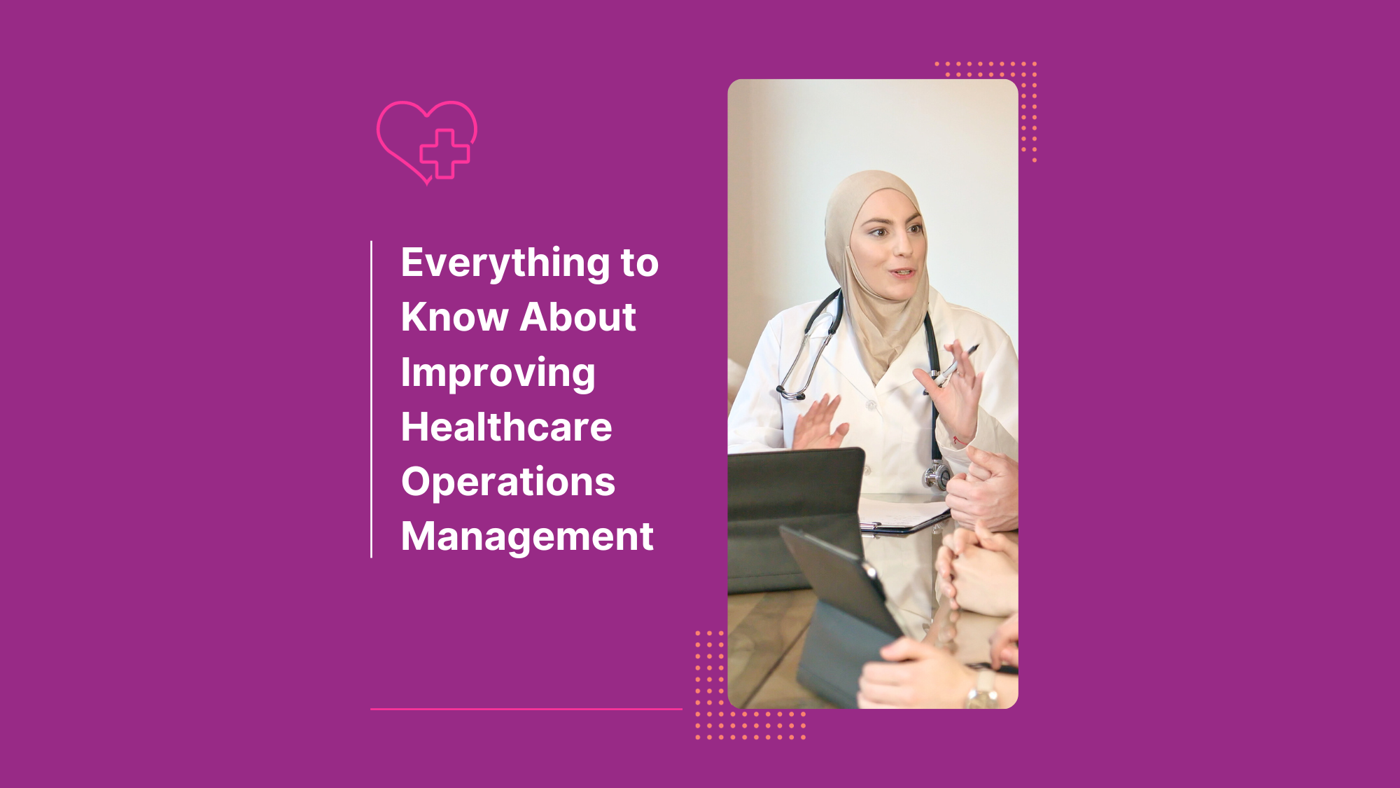 Healthcare Management Operations: A Complete Guide | Knack