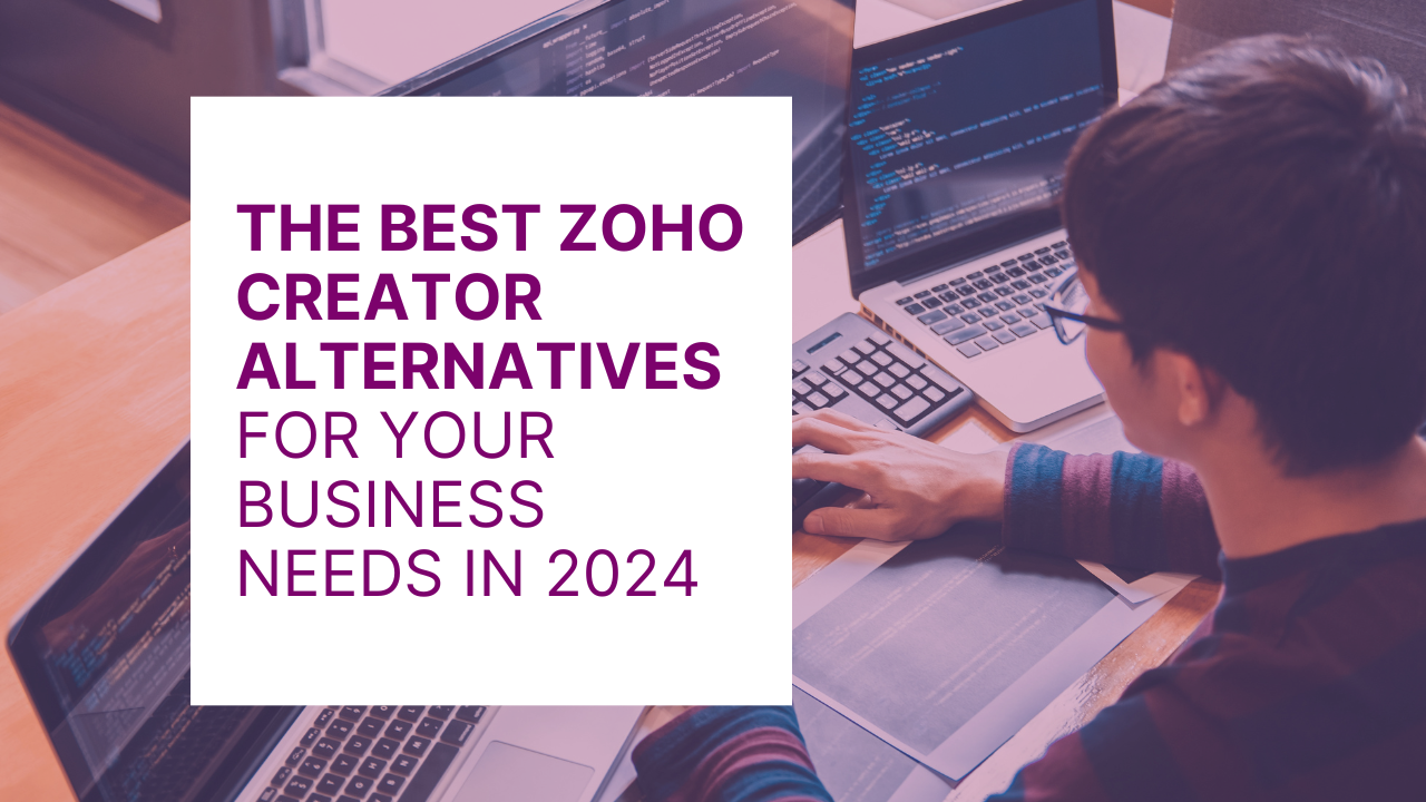 The Top Zoho Creator Alternatives in 2024 | Knack