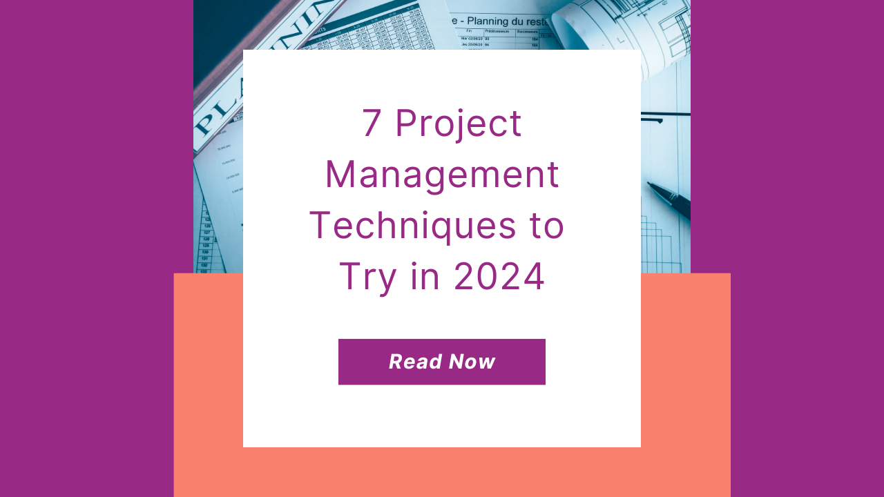 7 Project Management Techniques & Tools for 2024 | Knack