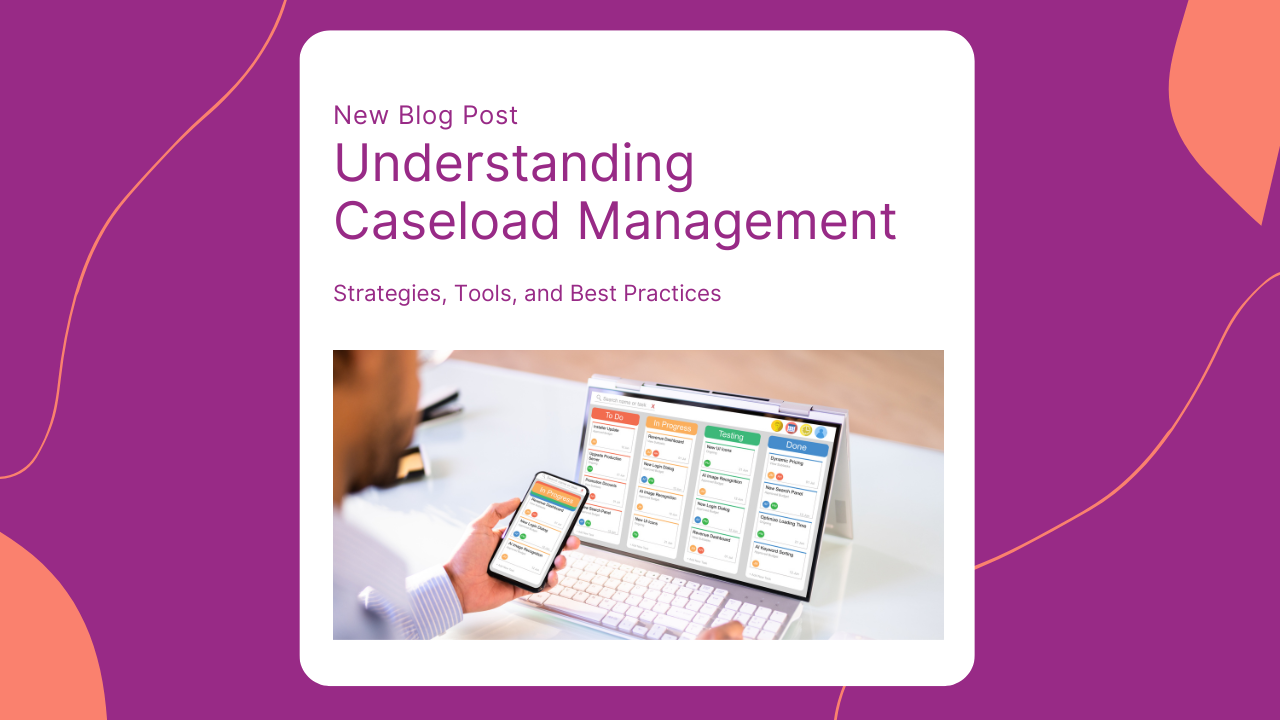 Caseload Management: Best Practices for Professional Industries | Knack