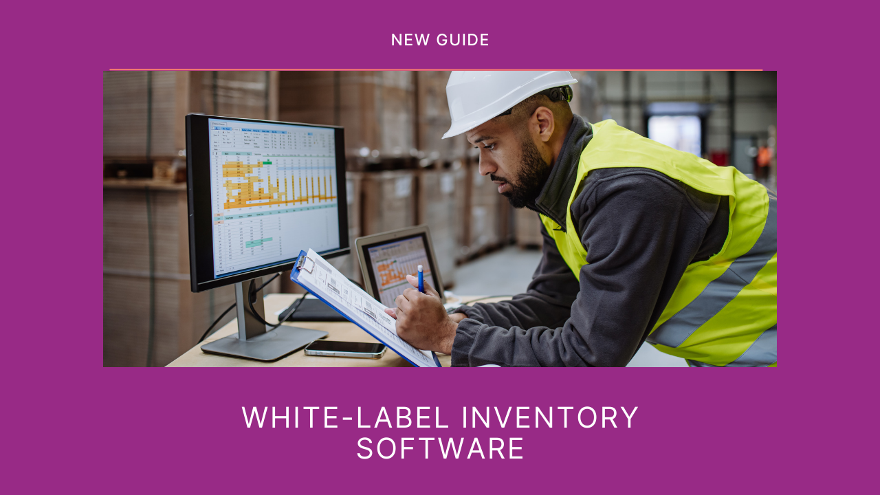 White Label Inventory Software: Complete Guide - Knack