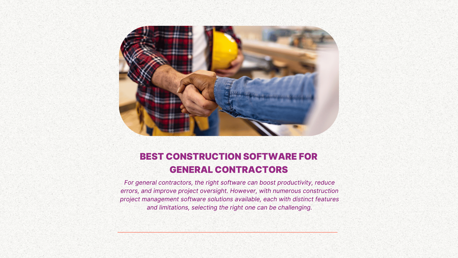 Top Construction Management Software for General Contractors (Guide)