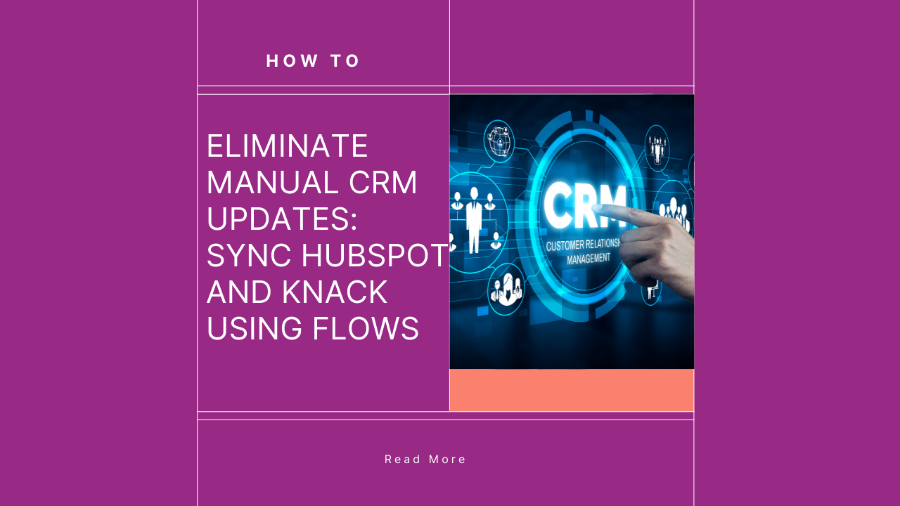 Hubspot CRM Knack Flows for Seamless Integration - Knack: No-Code Application Development Platform