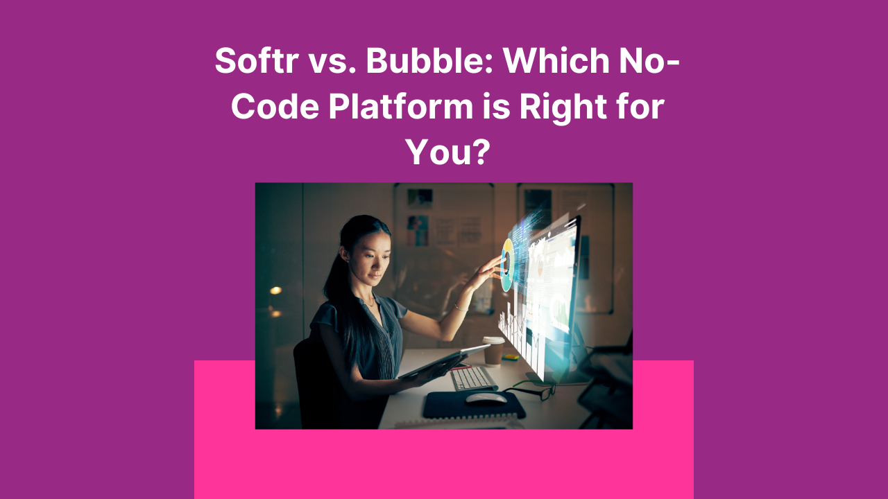 Softr vs. Bubble: Comparison Guide (2025) | Knack