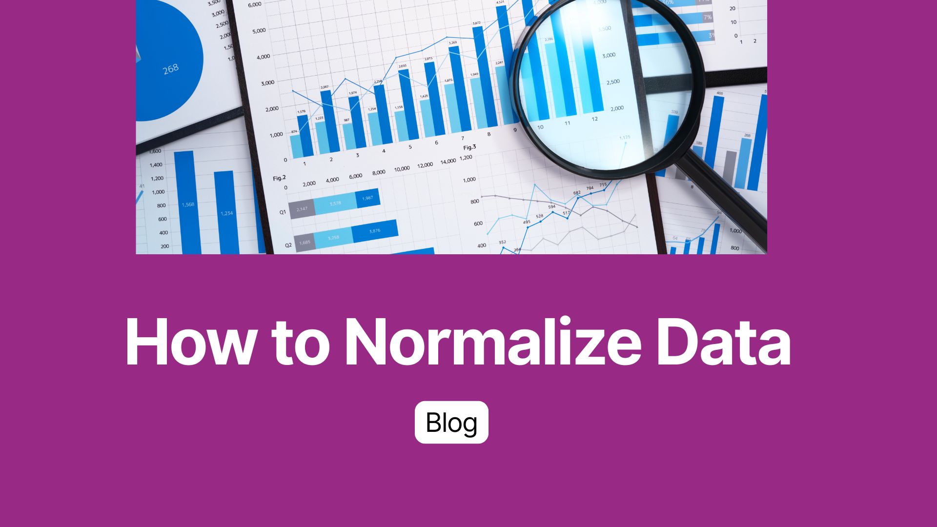 How to Normalize Data (2025 Guide)