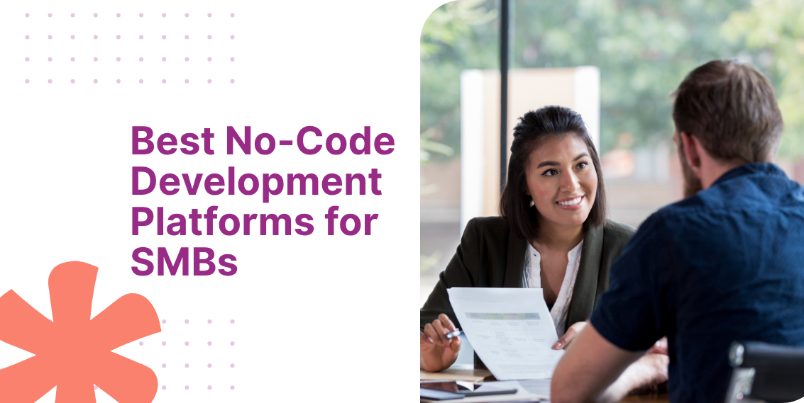 Best No Code Development Platforms to Scale Your Business Fast